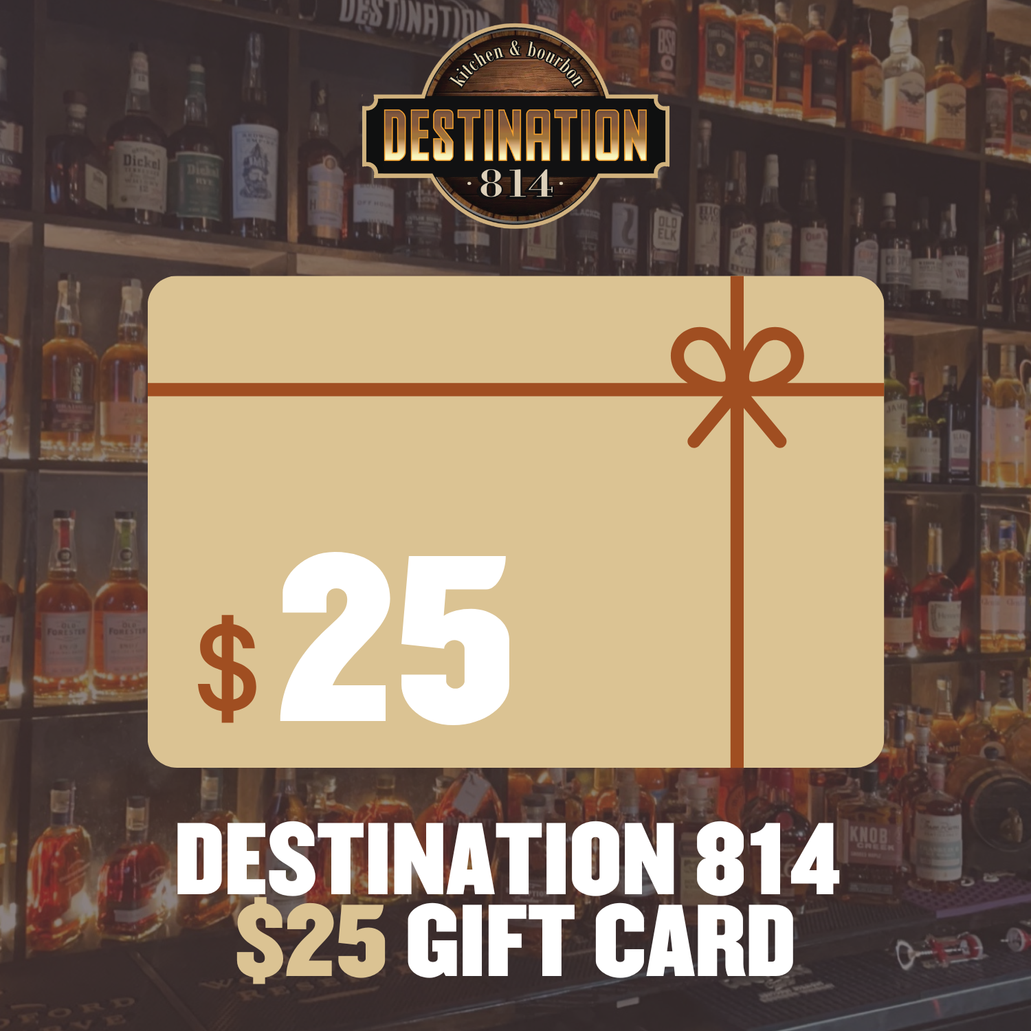$25 Gift Card – Destination 814